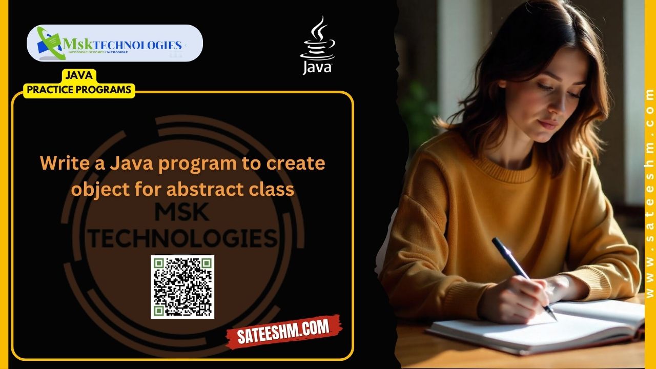 Write A Java Program To Create Object For Abstract Class 3199
