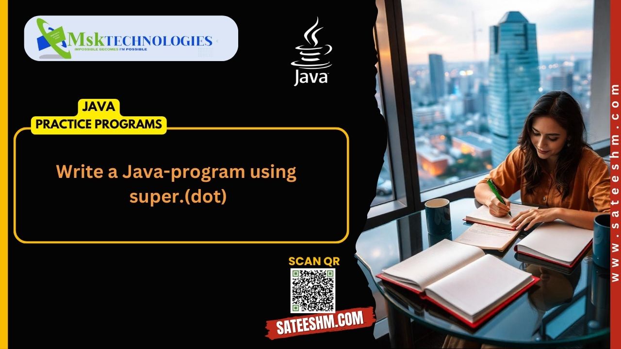 Write A Java Program Using Superdot