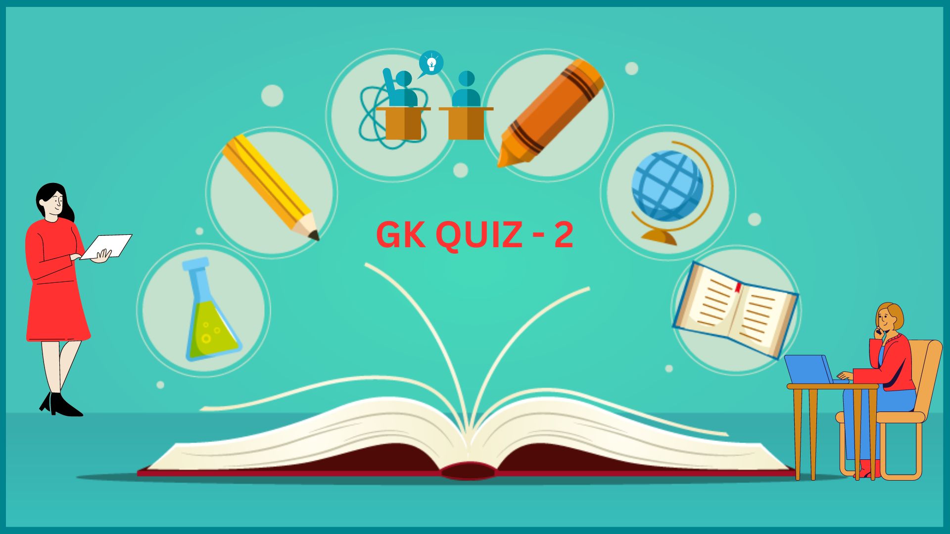 GK Questions for All Competitive Examinations Quiz - 2