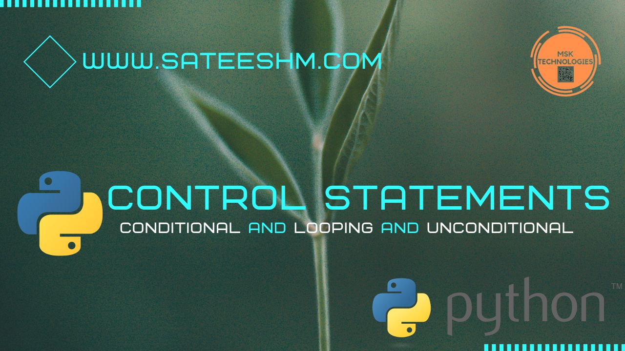 Python Conditional Statements MSK Technologies